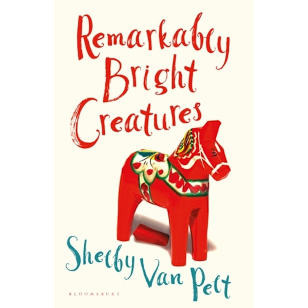 Remarkably Bright Creatures - Amazon's #1 Best Book Of 2022 So Far (Bok ...